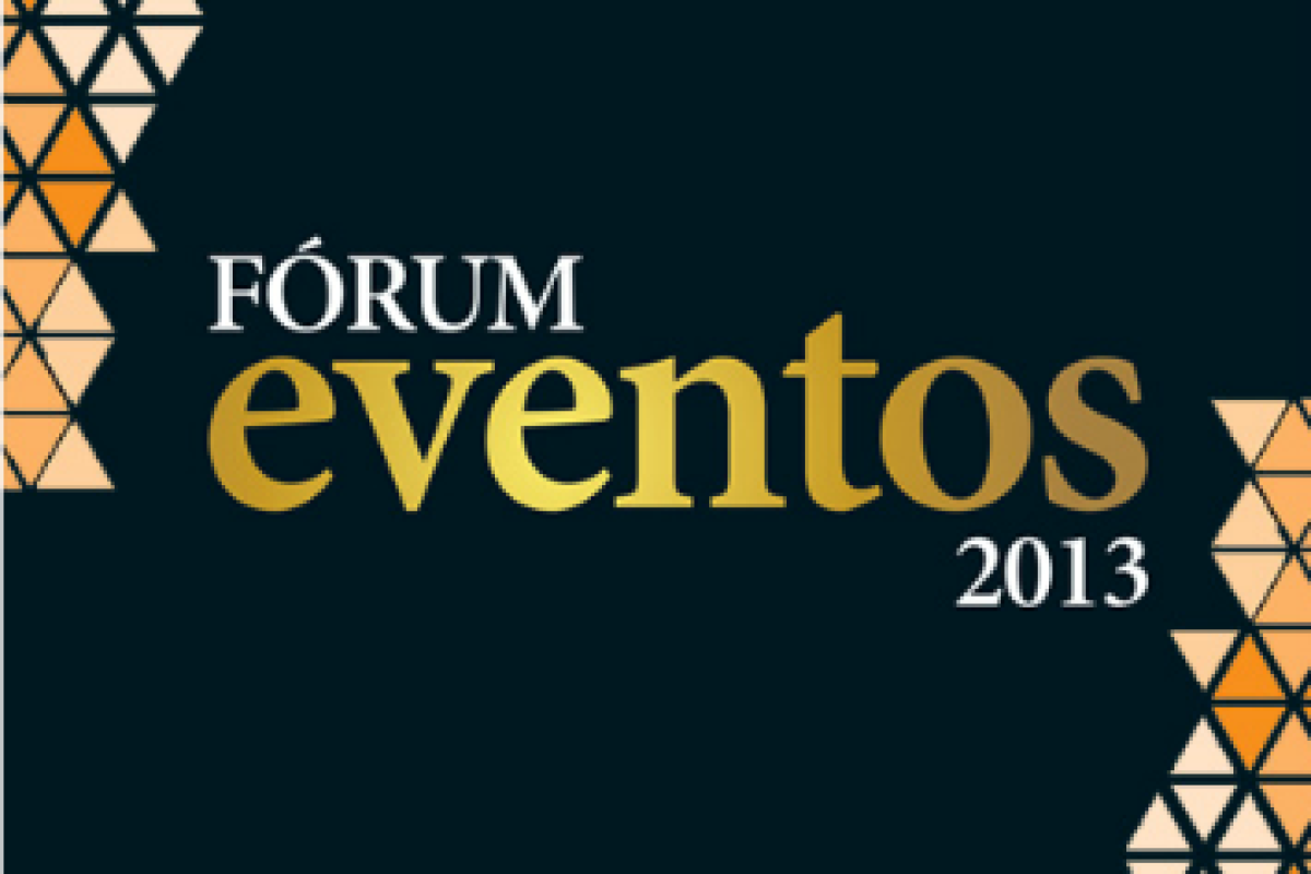 Fórum Eventos 2013 aborda a importância das feiras e seu futuro no BR